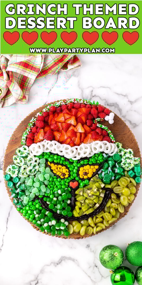 Grinch Christmas Dessert Charcuterie Board - Play Party Plan