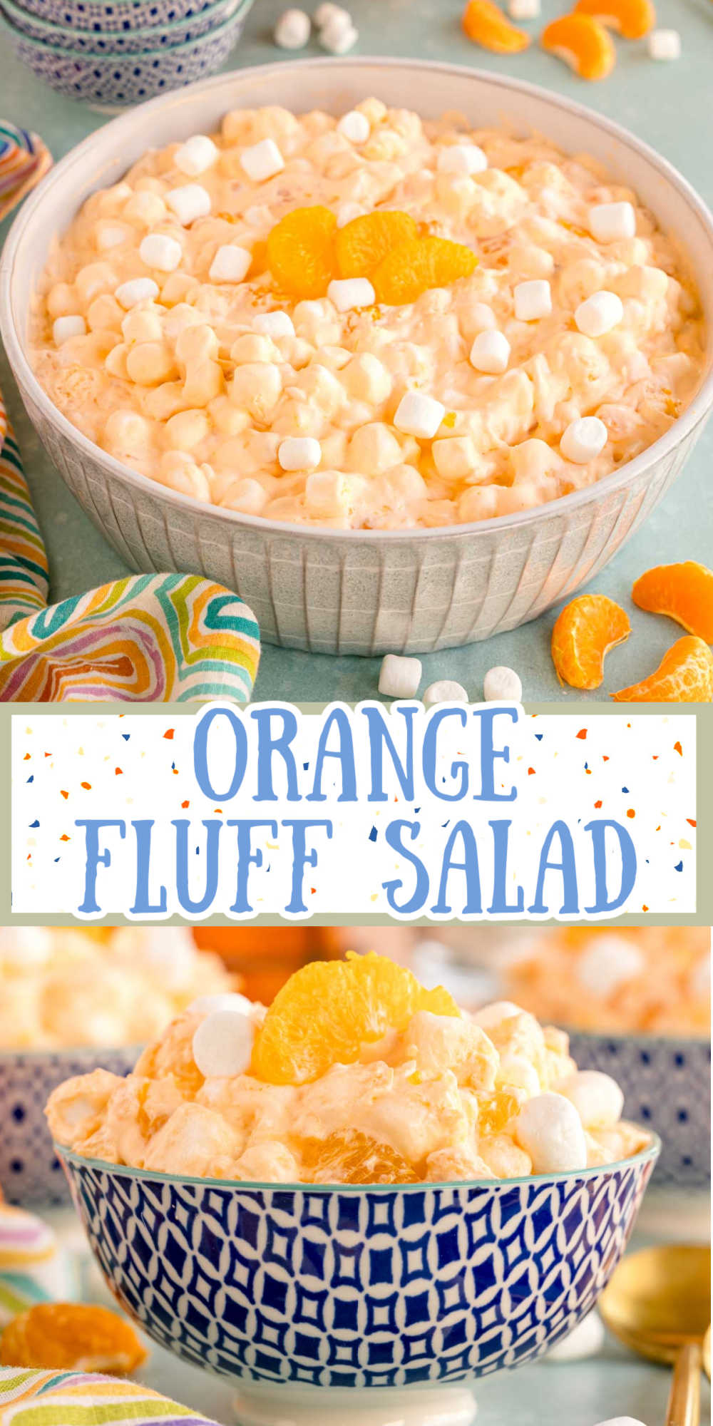 Easy Orange Fluff Recipe