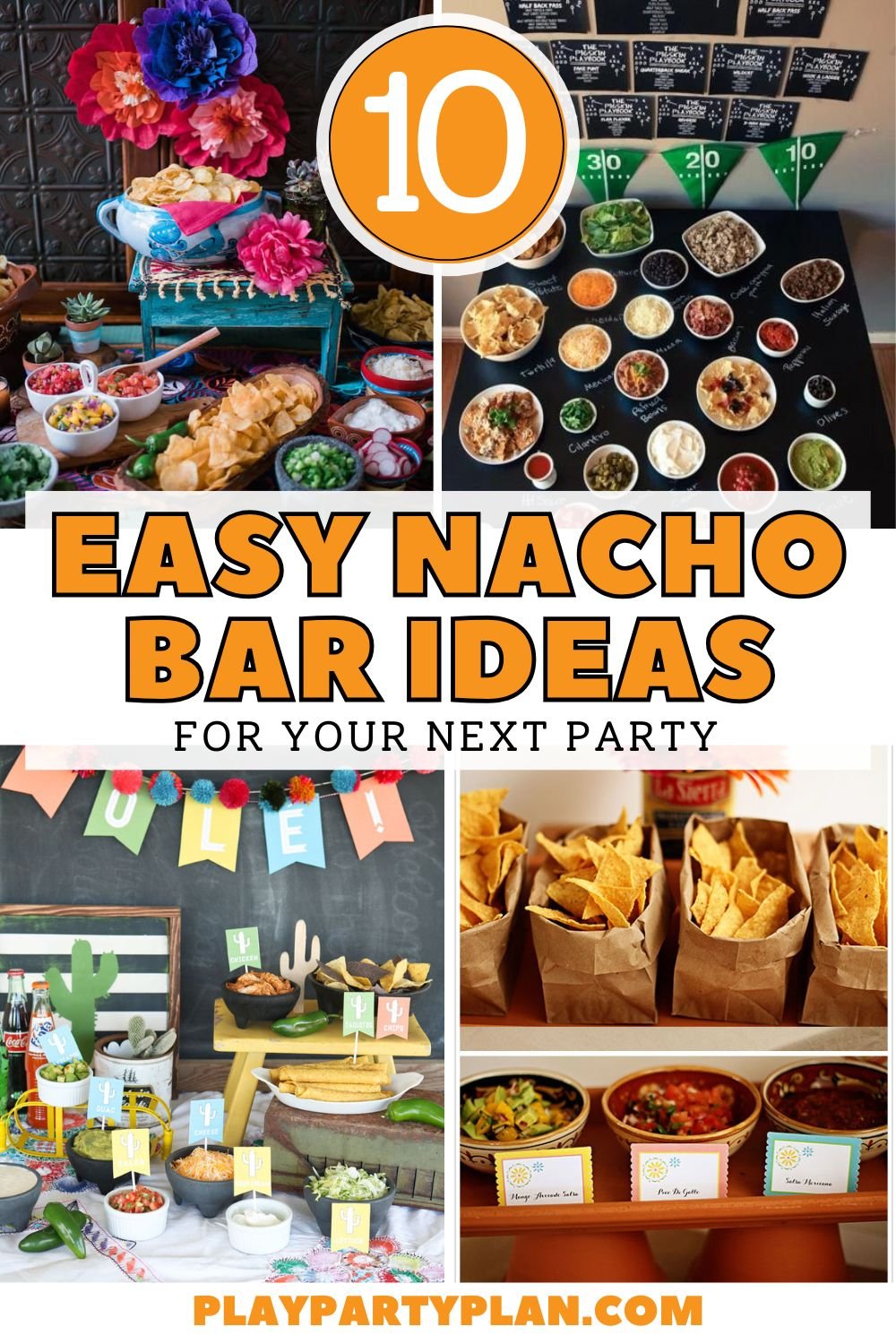 Best Nacho Bar Ideas & Must-Have Toppings - Play Party Plan
